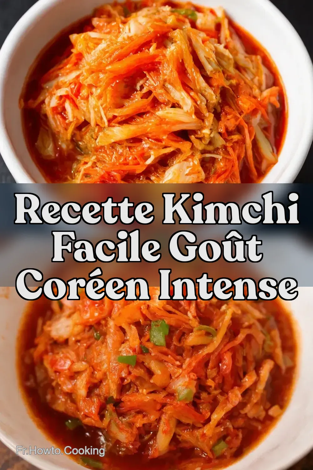 Kimchi Maison Facile La Recette Coréenne Piquante